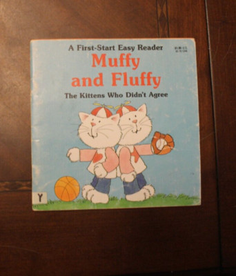 Muffy and Fluffy: The Kittens Who Didn't Agree ~ First Start Easy ...