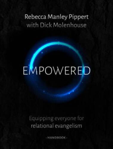 Empowered Handbook - Paperback By Rebecca Manley Pippert - VERY GOOD ...