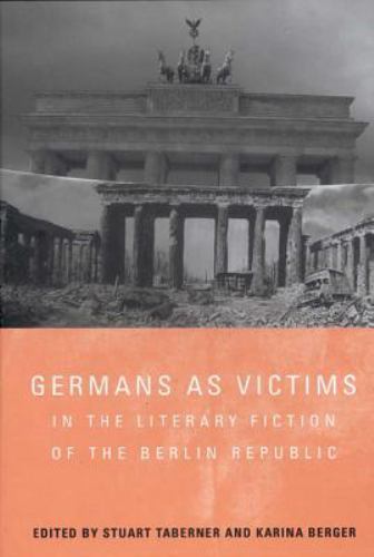 Studies in German Literature Linguistics and Culture Ser.: Germans As ...