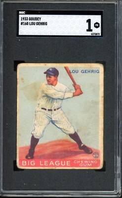 1933 Goudey #160 Lou Gehrig Rookie SGC 1 New York Yankees HOF RC ...