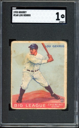 1933 Goudey #160 Lou Gehrig Rookie SGC 1 New York Yankees HOF RC ...
