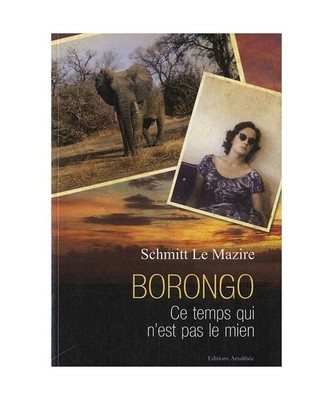 Borongo: Ce temps qui n'est pas le mien | eBay