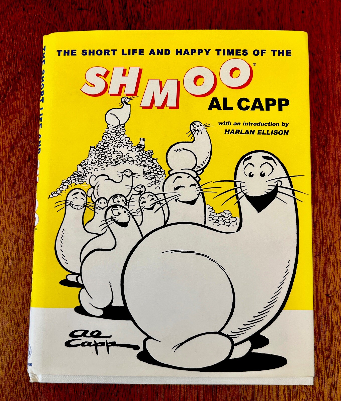 SHORT LIFE AND HAPPY TIMES OF SHMOO By Al Capp 1st Ed. 9781585674626| eBay