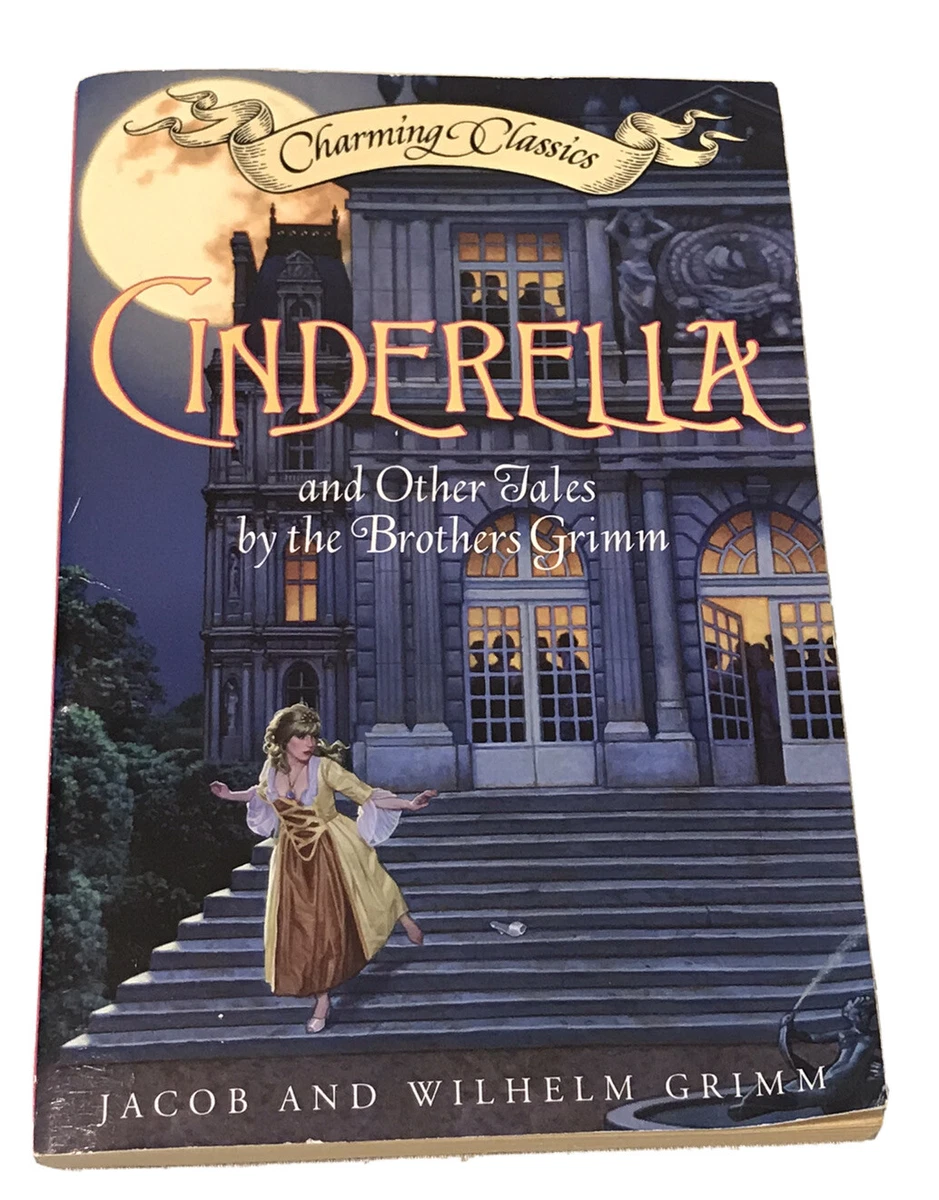 Brothers Grimm Fairy Tales Cinderella