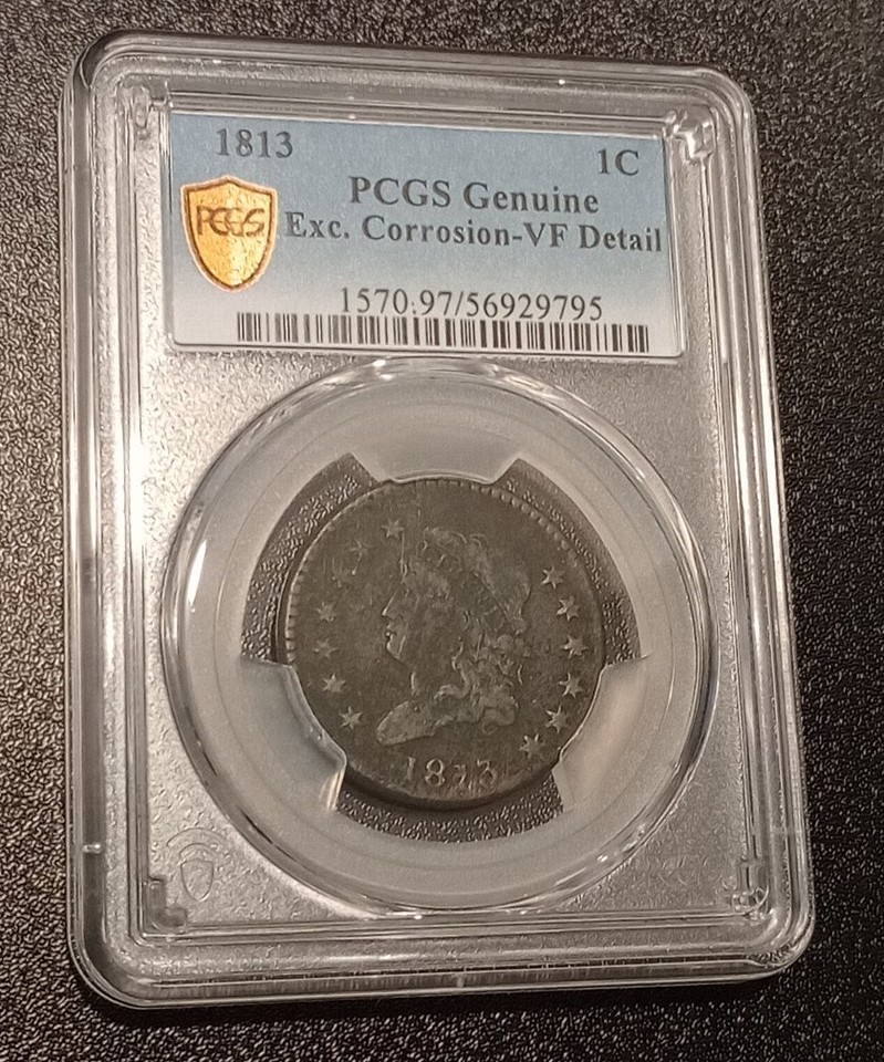 USA 1 Cent~ Classic Head Large Cent 1813~ VF By PCGS. Maybe An Error In ...