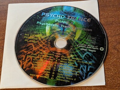 Psycho Trance Phase III Psychedelic Trance Invasion CD 10 Songs Psyshow ...