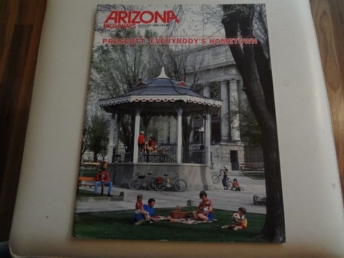 Arizona Highways, August 1985, Prescott: Everybody´s Hometown | eBay.de