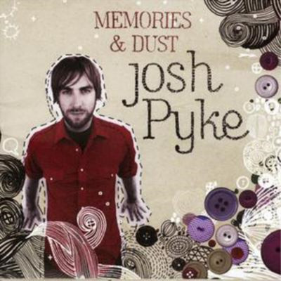 Josh Pyke Memories and Dust (CD) Album (US IMPORT) | eBay