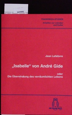 "Isabelle" von André Gide oder die Überwindung des verräumlichten ...