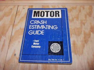 Motor Crash Estimating Guide - OEM May 1985 Ford Lincoln Mercury Cars ...