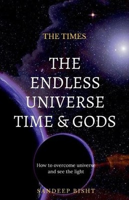 The Endless Universe Time & Gods (Paperback) (UK IMPORT) 9781684871223 ...