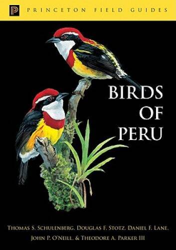 Birds of Peru (Princeton Field Guides) - Hardcover - GOOD 9780691049151 ...