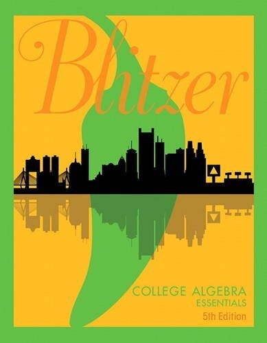 College Algebra Essentials - by Robert F Blitzer 9780134469294| eBay