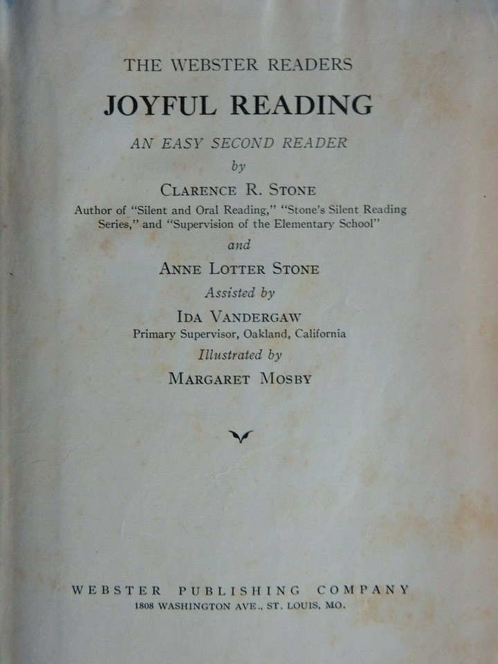 Webster Readers: Joyful Reading by Clarence and Anne Lotter Stone-1932 ...