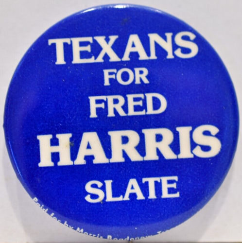 1976 Texans For Fred Harris Slate Texas Democratic President Candidate ...