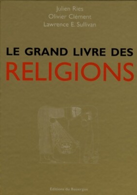 Le grand livre des religions - Julien Ries - V384559 | eBay