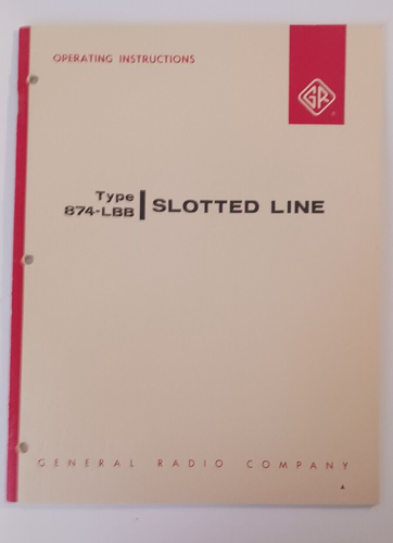 General Radio Type 874-LBB Slotted Line Operating Instructions 1966 | eBay