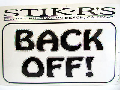 BACK OFF! - New Bumper Sticker by Stik-R's | eBay