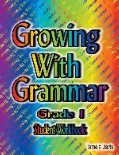Growing with Grammar Grade 1 Student Workboook and Answer Key by ...