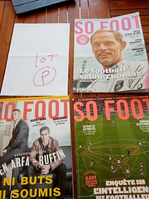 Lot 3 magazines football-So Foot-2018:tuchel/ben arfa/ruffin/xavi/kane ...