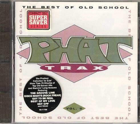 PHAT TRAX: THE BEST OF OLD SCHOOL VOL. 5 - V/A - CD - **MINT CONDITION ...
