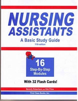 Nursing Assistants: A Basic Study Guide - Paperback By Beverly ...