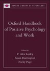Oxford Handbook of Positive Psychology and Work, Hardcover by Linley, P ...