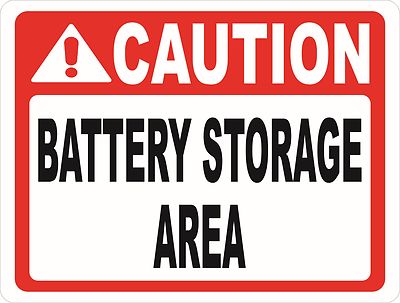 Caution Battery Storage Area Sign. Size Options. Safety Storing ...