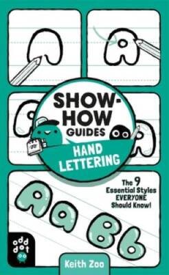 Show-How Guides: Hand Lettering: The 9 Essential Styles Everyone Shoul ...