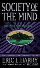 Society of the Mind: A Cyberthriller, Eric L. Harry Harpercollins (Mm ...