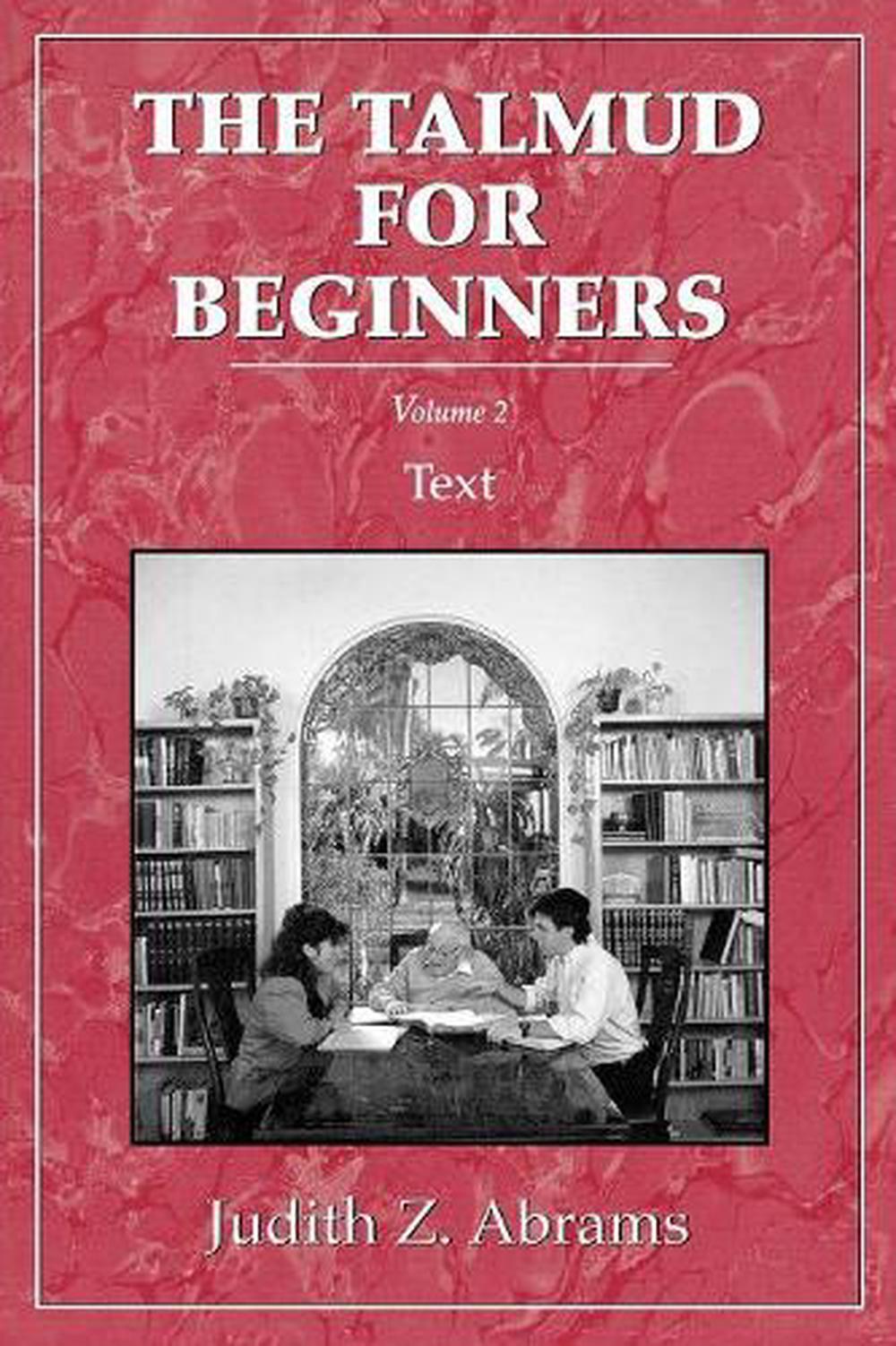 Talmud for Beginners: Text, Vol. 2 by Judith Z. Abrams (English ...