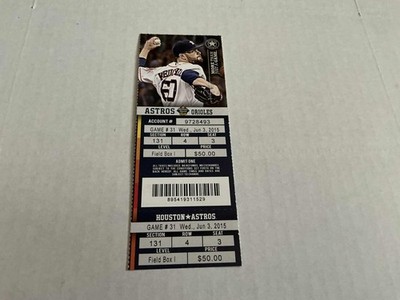 ASTROS 2015 TICKET STUB 6/3/15 VS ORIOLES Lance McCullers Jr.FIRST CG ...