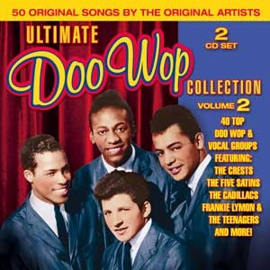 Ultimate Doo Wop Collection, Volume 2 (2-CD) | eBay