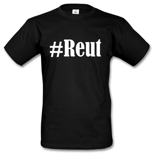 T-Shirt #Reut Hashtag Raute für Damen Herren und Kinder | eBay.de