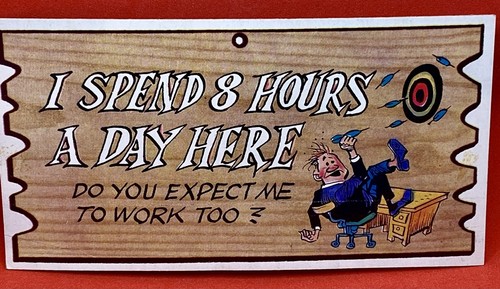 Vintage WACKY PLAK #12 I SPEND 8 HOURS A DAY HERE Topps 1959 | eBay