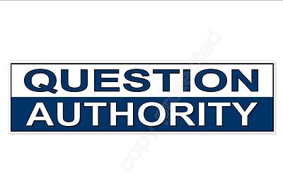 Political car bumper sticker question authority 200mm vinyl stickers 4 ...