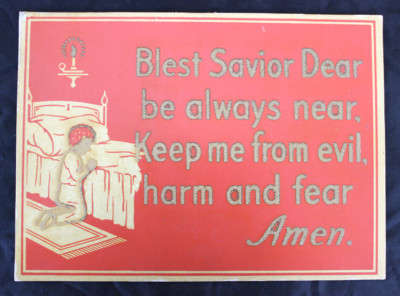 VINTAGE NIGHT TIME PRAYER "BLEST SAVIOR DEAR BE ALWAYS NEAR" WALL ...
