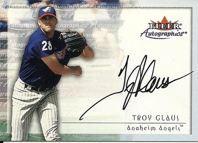 2001 Fleer Autographics Troy Glaus Angels | eBay