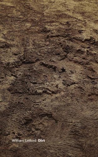 Dirt by William Letford (2016, Trade Paperback) for sale online | eBay ...