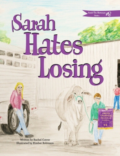 Sarah Hates Losing by Rachel Cutrer NEUF | eBay