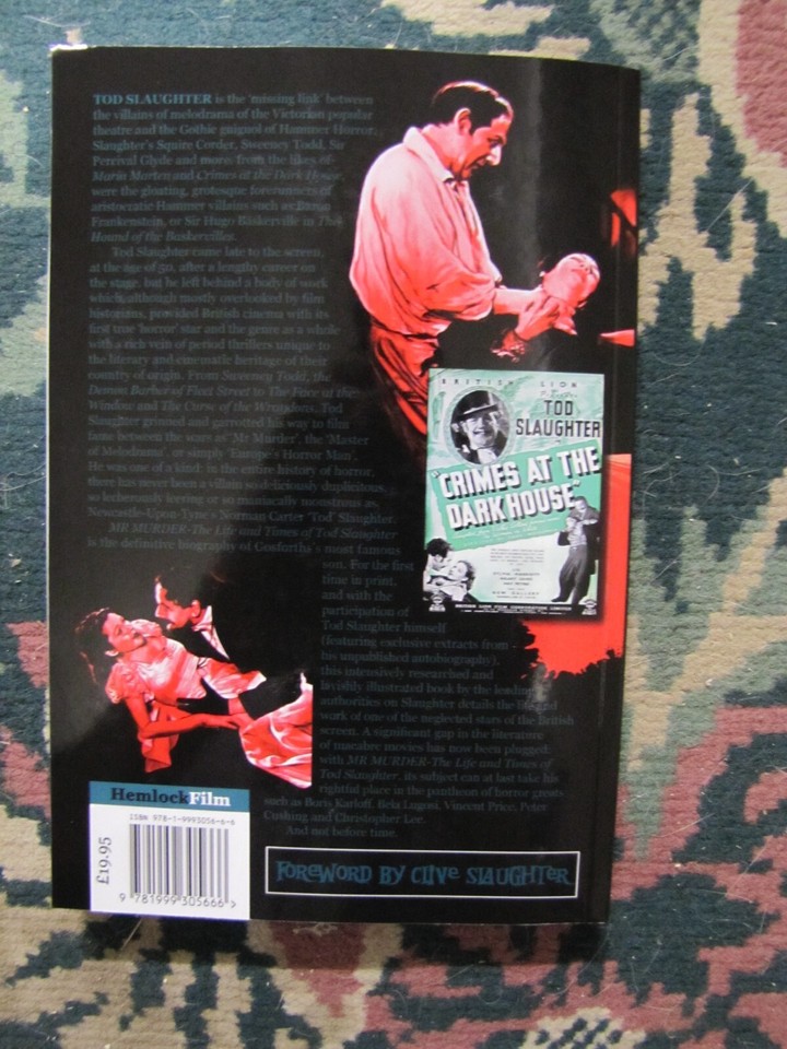 Mr Murder-The Life And Times of Tod Slaughter by Denis Meikle Brand new ...