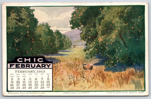 Canadian Home Investment Co (CHIC)~February 1913 Calendar Adv~Calif ...