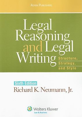Legal Reasoning and Legal Writing: Structure, Strategy, and Style ...