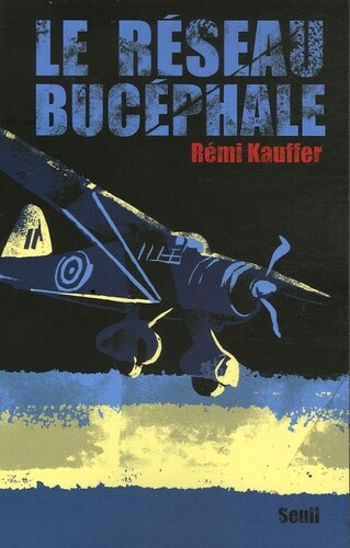 Le Reseau Bucephale de Remi Kauffer | eBay