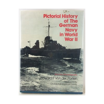Thomas Y. Cro Historical B Pictorial History of the German Navy in ...