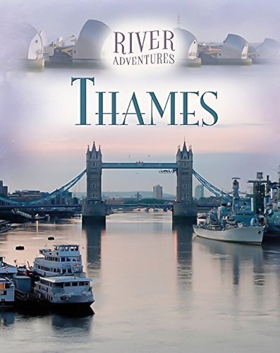 River Adventures: Thames (River Adventures) -Paul Manning Children's ...