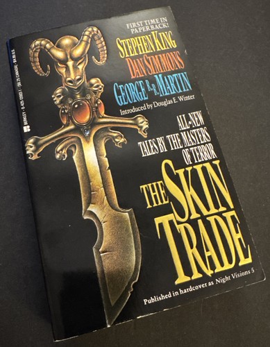 THE SKIN TRADE STEPHEN KING GEORGE R.R. MARTIN 1st 1990 BERKLEY BOOKS ...