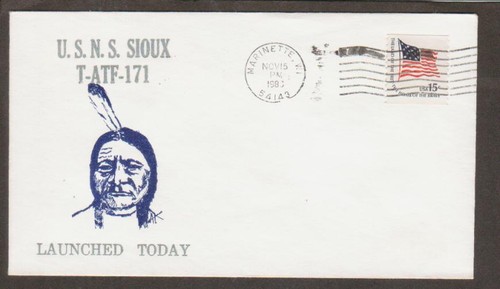 USNS Sioux T-ATF 171 November 15 1980 (N38126) Launched, Printed Cachet ...