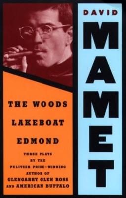 David Alan Mamet Woods / Lakeboat / Edmond (Paperback) (US IMPORT ...