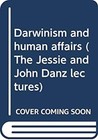 Darwinism and Human Affairs Hardcover Richard D. Alexander ...